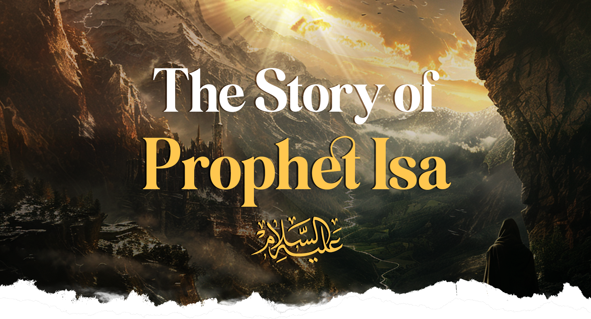 The Story of Prophet Isa (عَلَيْهِ ٱلسَّلَامُ) - My Islam